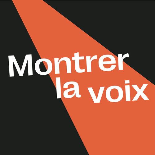 Listen to Montrer la voix podcast | Deezer