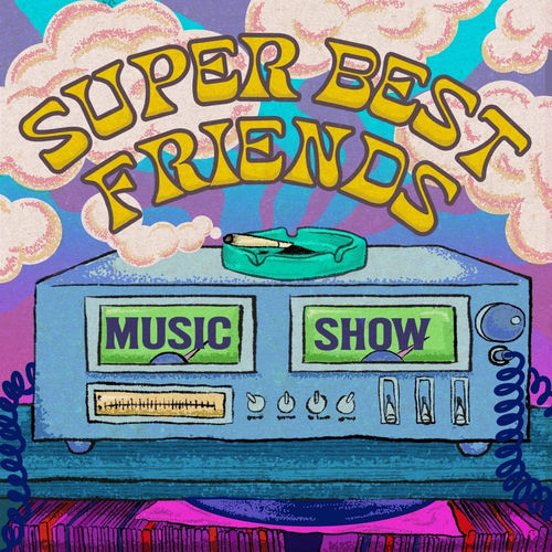 Listen to Super Best Friends Music Show podcast | Deezer