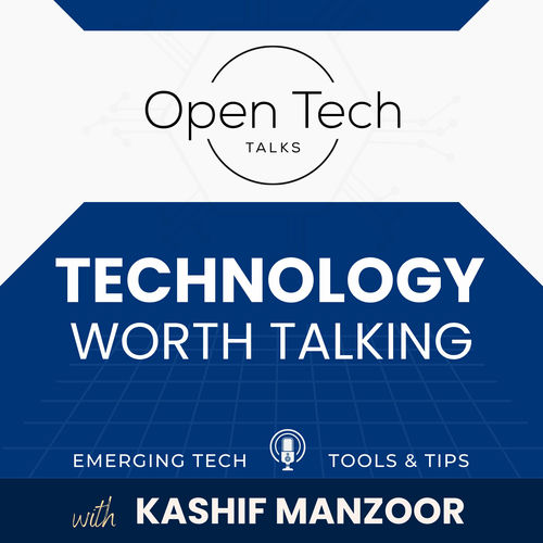 Escucha el podcast OPEN Tech Talks: Technology worth Talking| Emerging ...
