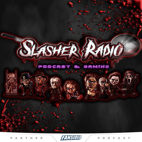 Listen to Slasher Radio Podcast podcast | Deezer