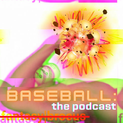 Listen to Baseball: The Podcast podcast | Deezer
