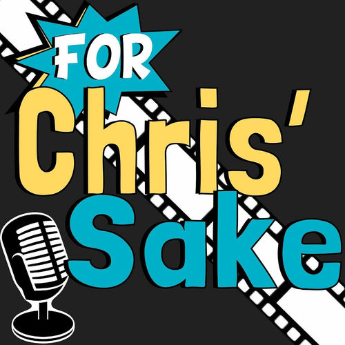 Listen to For Chris' Sake podcast | Deezer