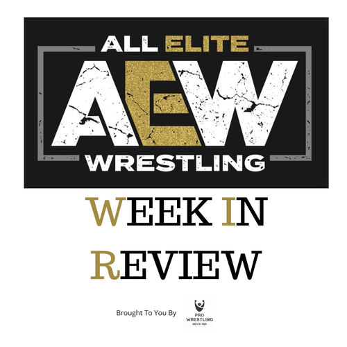 Listen to AEW Week in Review - AEW News & Opinion Podcast podcast | Deezer