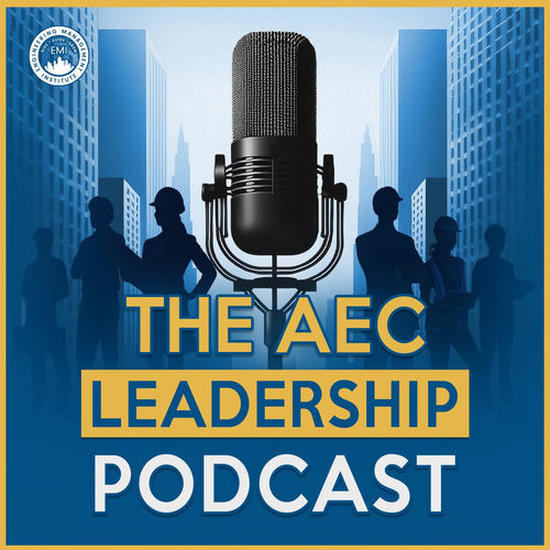 Listen to AECLP - The AEC Leadership Podcast Archives - Engineering ...
