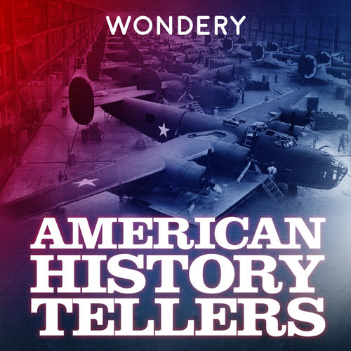 Listen to American History Tellers podcast | Deezer