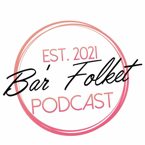 Listen to Bar' Folket podcast | Deezer