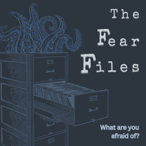 Listen to The Fear Files podcast | Deezer