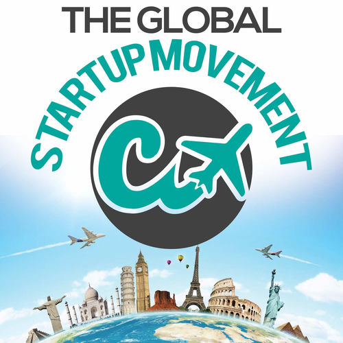Listen to The Global Startup Movement - Startup Ecosystem Leaders ...