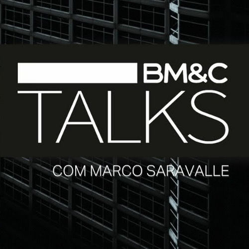 Listen to BM&C TALKS - com Marco Saravalle podcast | Deezer