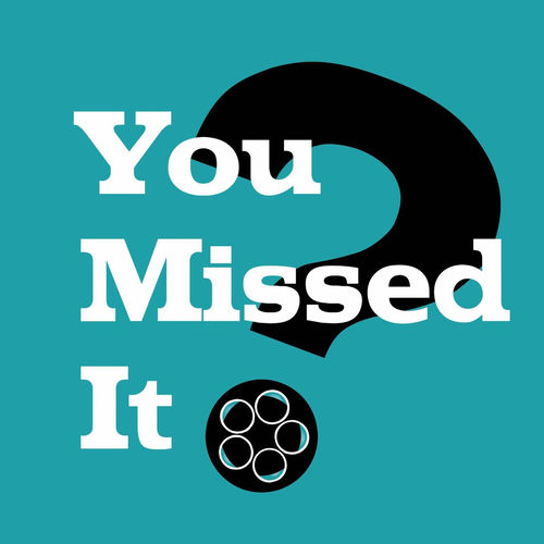 Listen to You Missed It? podcast | Deezer