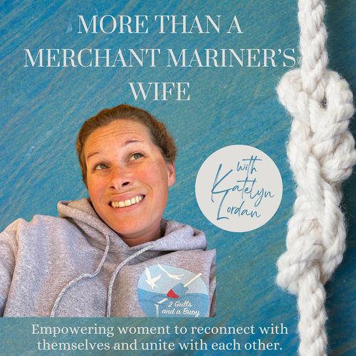 Listen to More Than a Merchant Mariner's Wife: Empowering women to ...