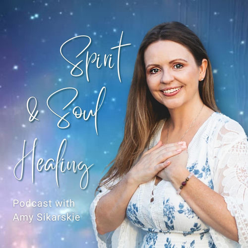 Listen to Spirit & Soul Healing Podcast podcast | Deezer