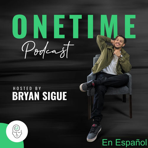 Listen to The OneTime Podcast En Español podcast | Deezer