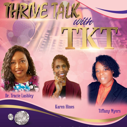 Listen to THRIVE Talk with TKT podcast | Deezer