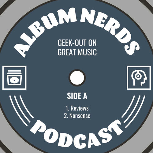 Escucha el podcast Album Nerds | Deezer