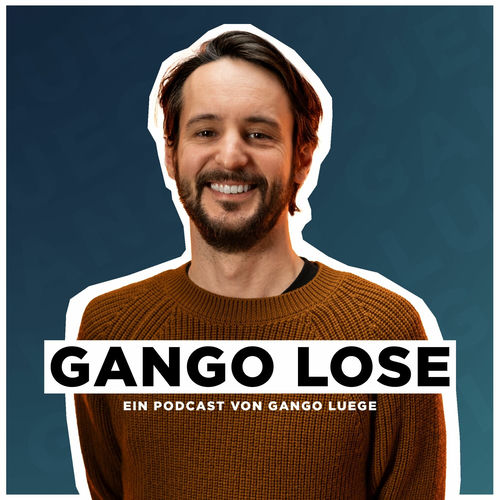 Listen to gango lose podcast | Deezer