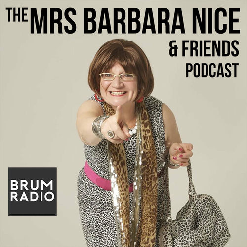 Listen to The Mrs Barbara Nice & Friends Podcast podcast | Deezer