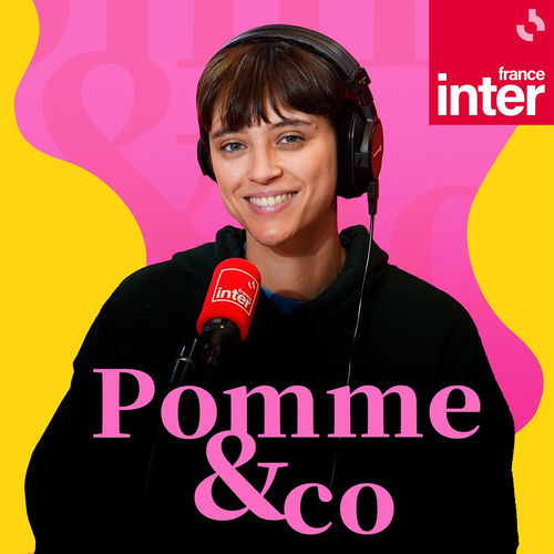 Écoute le podcast Pomme and Co | Deezer