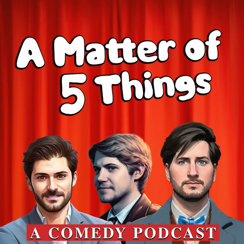 Listen to A Matter of 5 Things podcast | Deezer