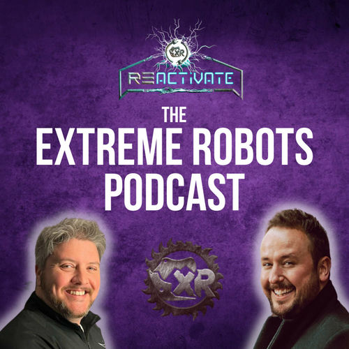 Listen to ReActivate - The Extreme Robots Podcast podcast | Deezer
