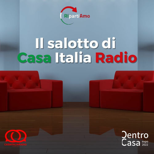 Listen to Il salotto di Casa Italia Radio podcast | Deezer