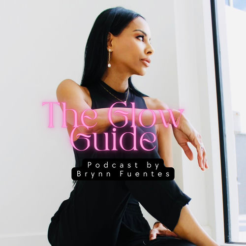 Listen to The Glow Guide podcast | Deezer