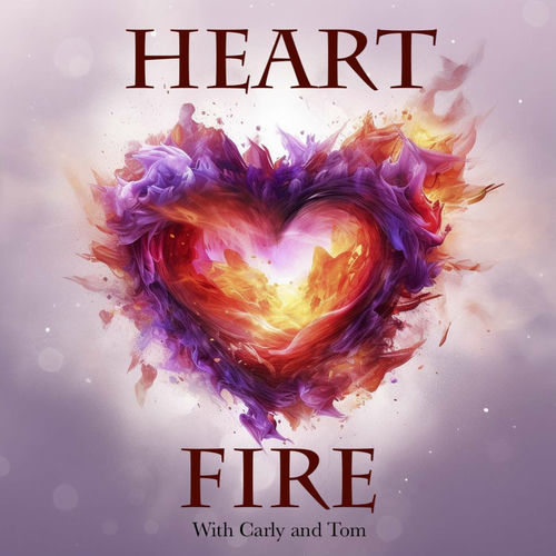 Listen to Heart Fire podcast | Deezer