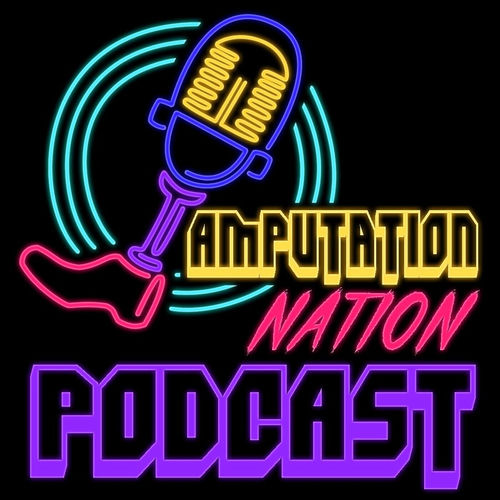 Listen to Amputation Nation Podcast podcast | Deezer