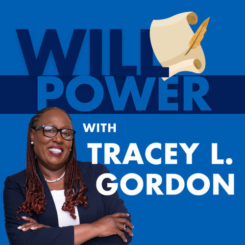Listen to Will Power with Tracey L. Gordon podcast | Deezer