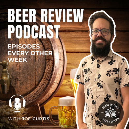 Listen to Bearded Joe's Beer Reviews podcast | Deezer