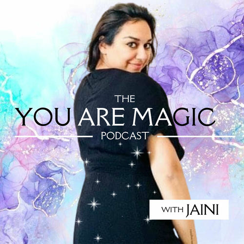 Listen to The You are Magic Podcast podcast | Deezer
