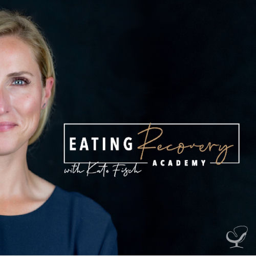 Listen to Eating Recovery Academy Podcast podcast | Deezer