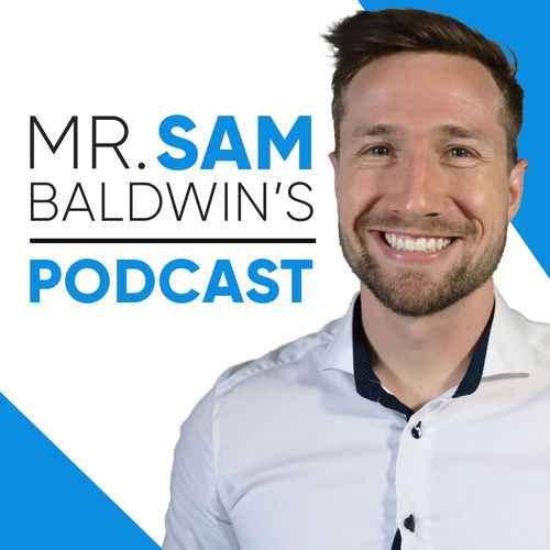Listen to Mr Sam Baldwin's Podcast podcast | Deezer