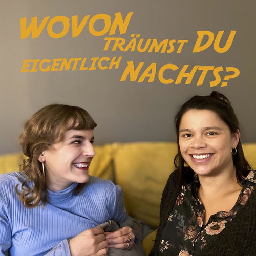 Listen to Wovon träumst du eigentlich nachts? podcast | Deezer