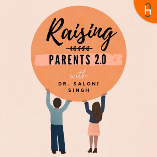 Listen to Raising Parents 2.0 podcast | Deezer