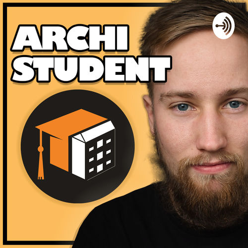 Listen to The Successful Archi Student's Podcast podcast | Deezer