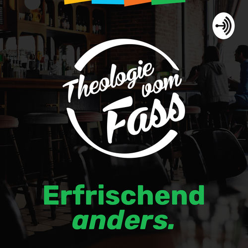 Listen to Theologie vom Fass podcast | Deezer