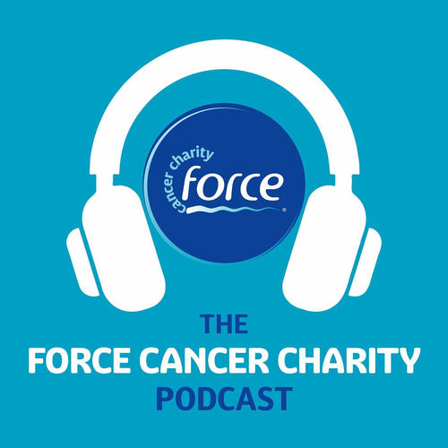 Listen to FORCE Cancer Charity Podcast podcast | Deezer