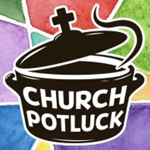Listen to Church Potluck: A Smorgasbord of Christian Curiosity podcast ...