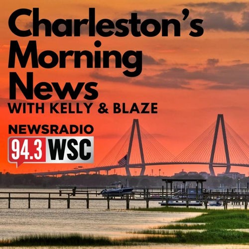 Listen to Charleston's Morning News on 94.3 WSC podcast | Deezer