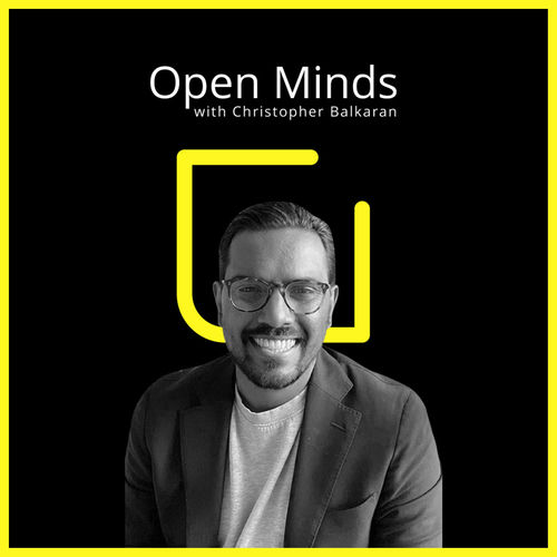 Listen to Open Minds with Christopher Balkaran podcast | Deezer