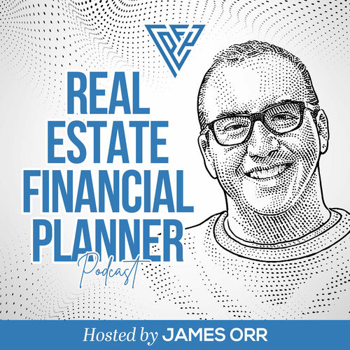 Listen to Real Estate Financial Planner™ podcast | Deezer