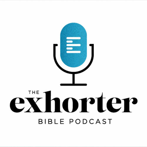 Listen to Exhorter Podcast podcast | Deezer
