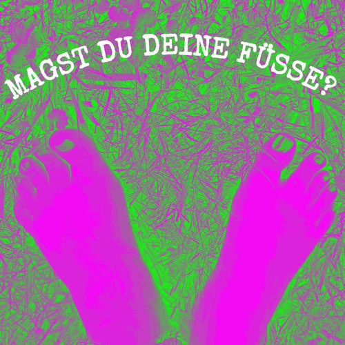 Listen to Magst du deine Füsse? podcast | Deezer
