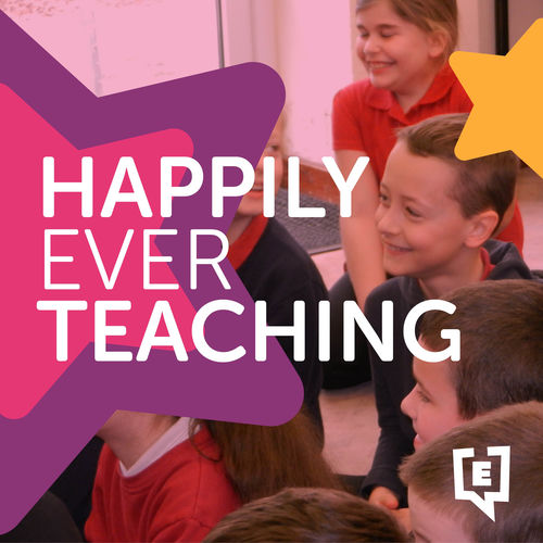 Listen to Happily Ever Teaching podcast | Deezer