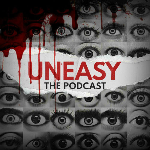 Listen to Uneasy the Podcast podcast | Deezer